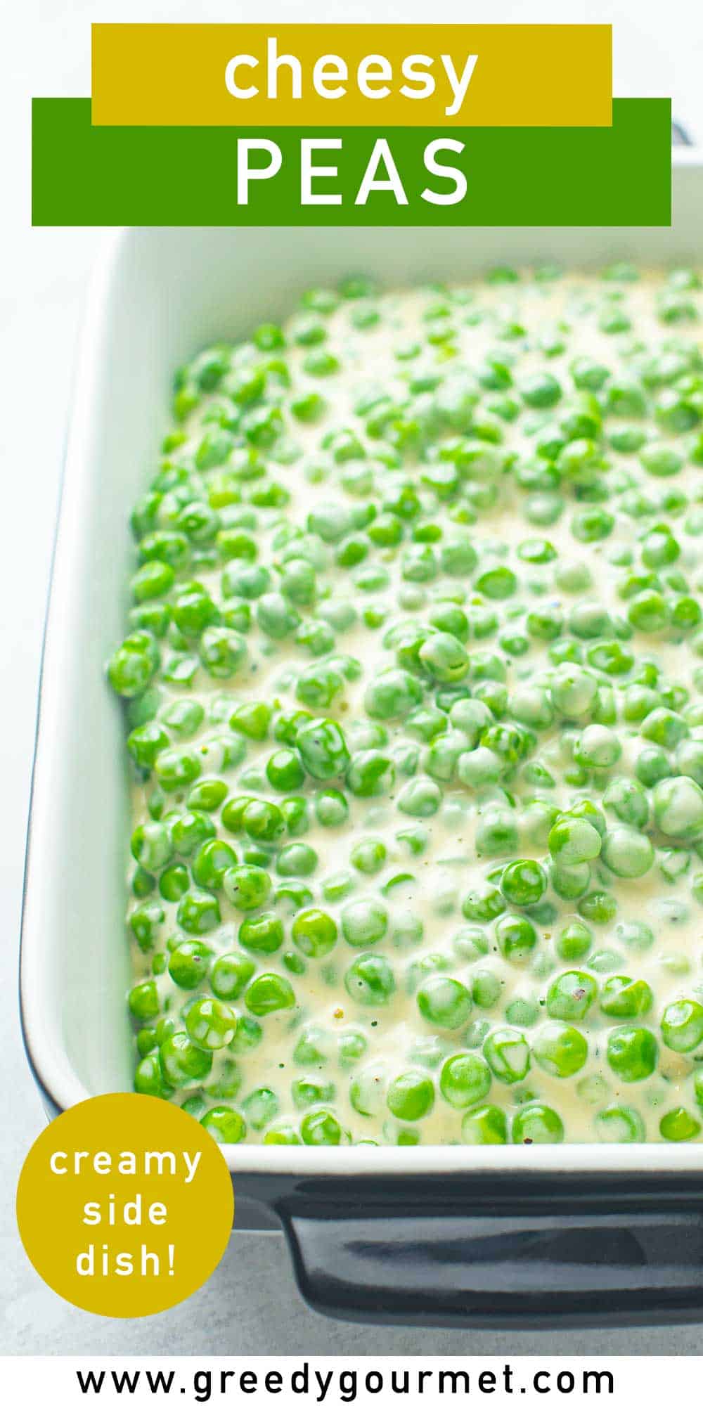 Cheesy Peas - A Quick And Easy Side Dish | Greedy Gourmet